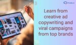 10 Creative Ad Copywriting Examples and Why They Worked?